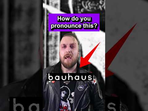 how to pronounce BAUHAUS 👉 bow...house ⚰️🦇 UNDEAD UNDEAD UNDEAD #goth #vampire #darkwave #dracula
