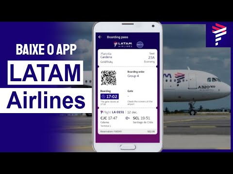 LATAM Airlines | Como Baixar e Usar o App LATAM Airlines no Celular