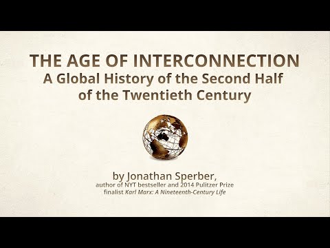 The Age of Interconnection | Jonathan Sperber