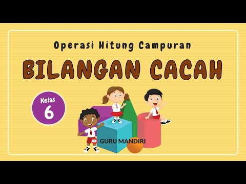 Matematika Kelas 6 Penjumlahan dan Pengurangan Bilangan Cacah