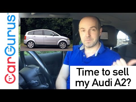 Is it time to sell my Audi A2?