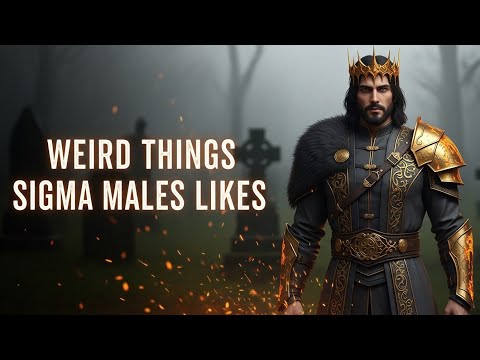 11 Uncommon Things Only Sigma Males Like