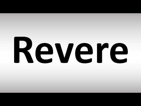 How to Pronounce Revere