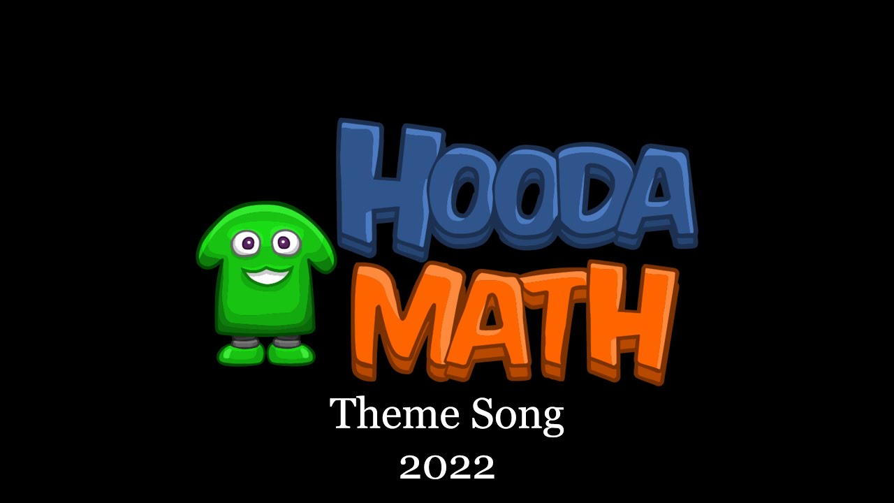 Hooda Math Theme Song 2022