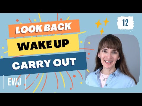 Look Back, Wake Up, Carry Out ✨Most Common Phrasal Verbs (34-36)