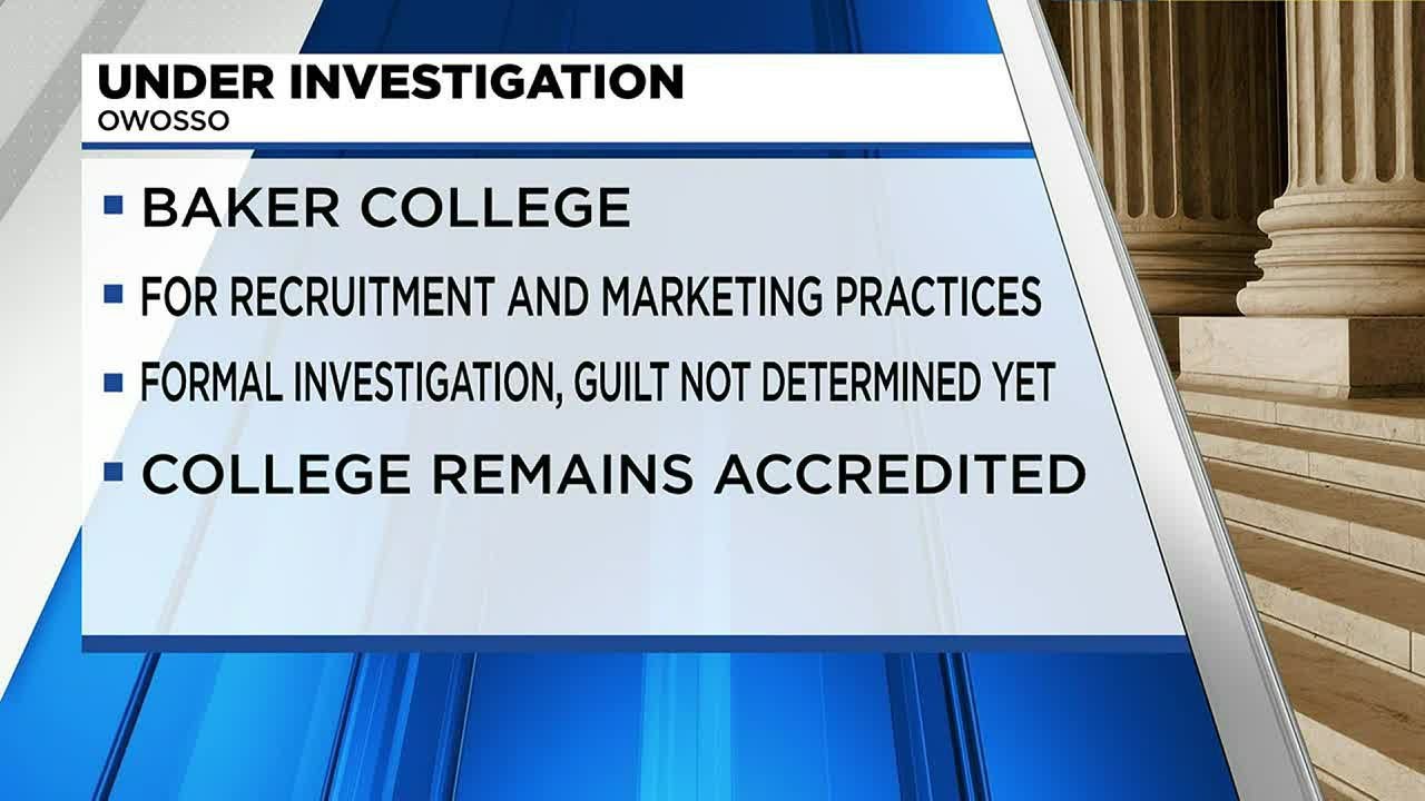 Baker College under investigation for recruitment, marketing practices