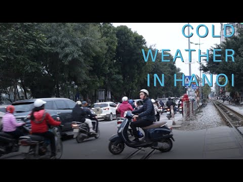 Cold Weather in Hanoi