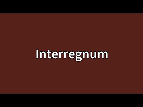 Interregnum Meaning