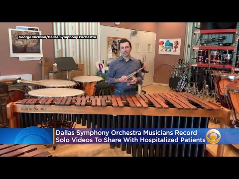 Dallas Symphony Orchestra Musicians Record Solo Videos To Share With Hospitalized Patients