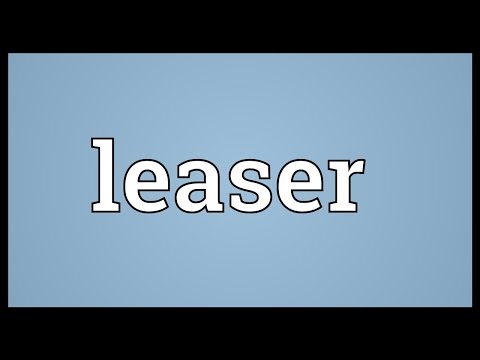 Leaser Meaning
