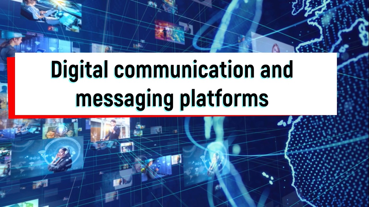 Digital Communication & Messaging Platforms