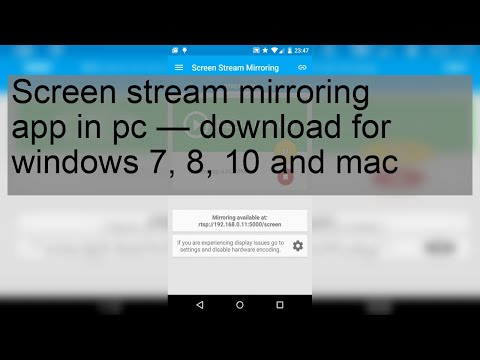Screen stream mirroring app in pc — download for windows 7, 8, 10 and mac