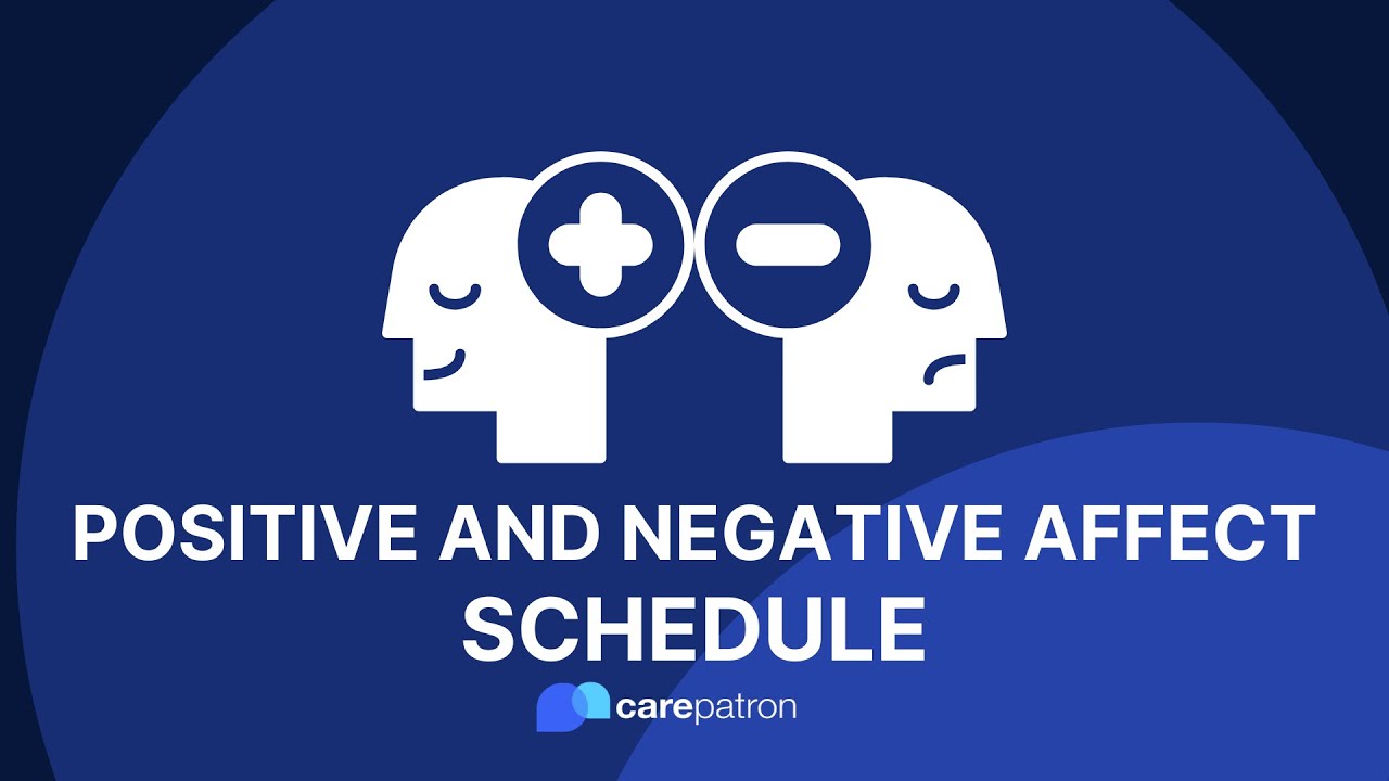 Positive and Negative Affects Schedule