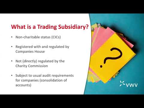 Charities and Trading Subsidiaries