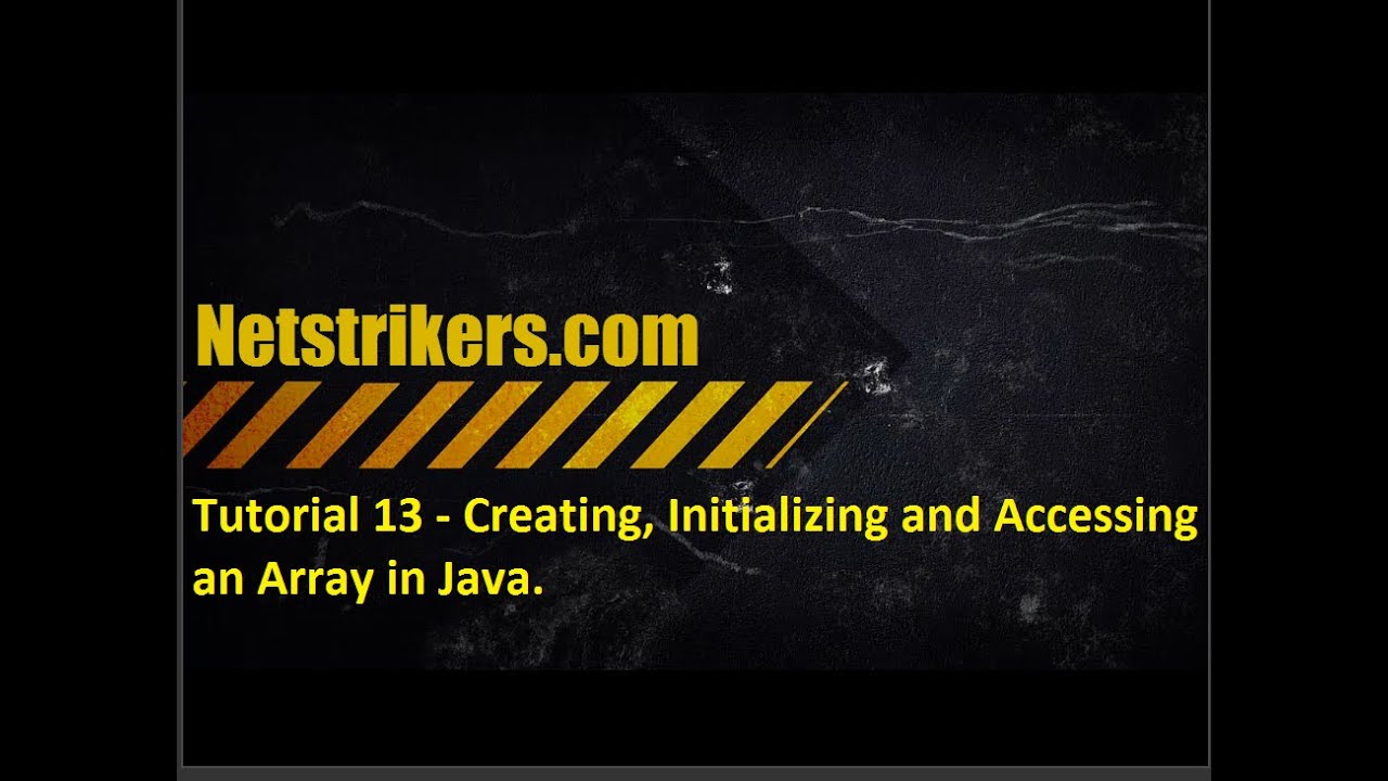 Java Programming Tutorial 13 - Creating Initializing and accessing an array