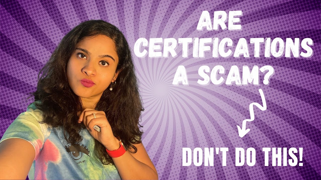 Are Certifications a Scam?