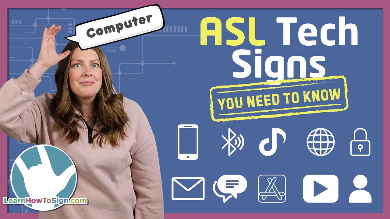 ASL Signs for Technology | Internet, Brands, Devices, Communication