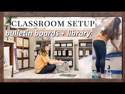 Classroom Setup #4: Bulletin Boards, Library, & Organizing (First Year in Kindergarten)