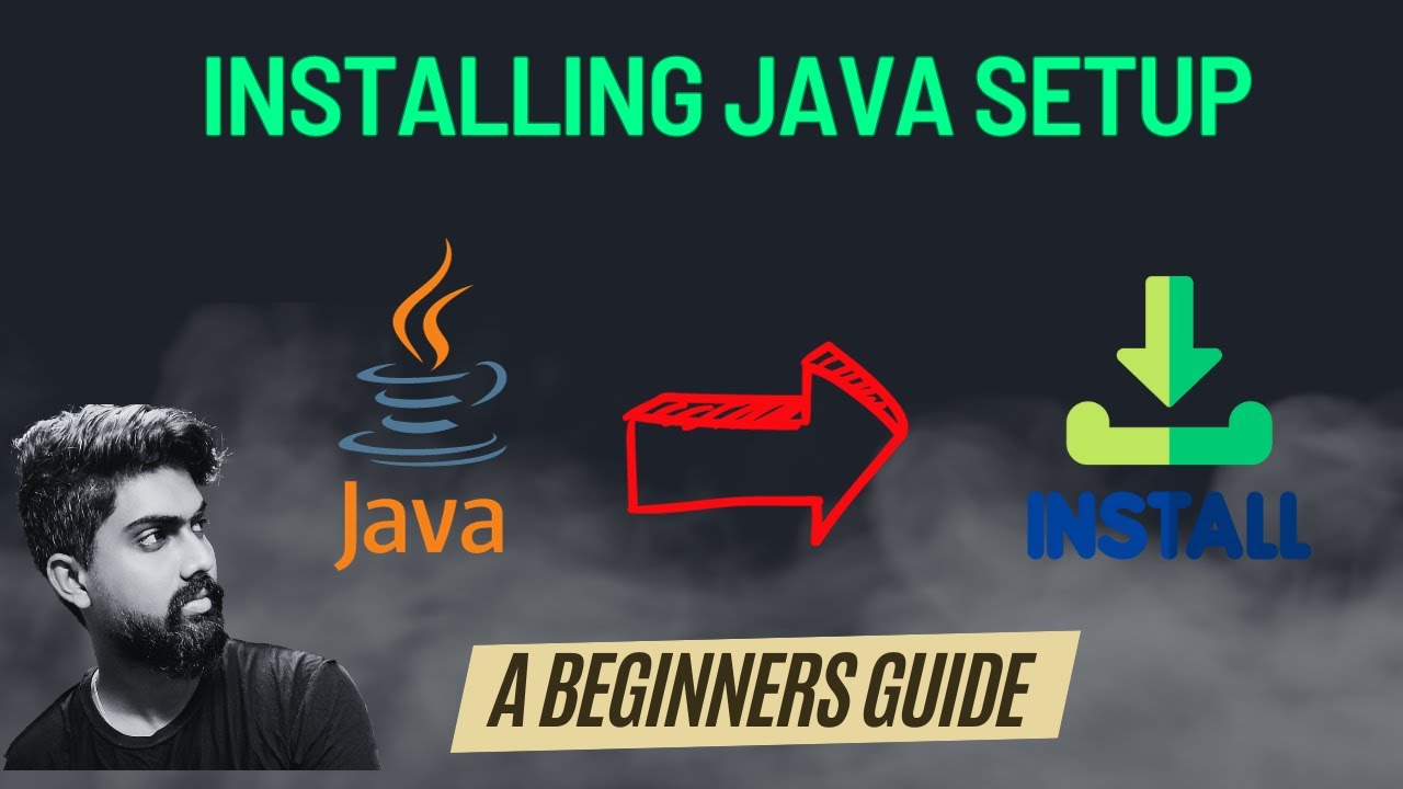 Installing Java Setup | JDK | Java Tutorial For Beginners - #05