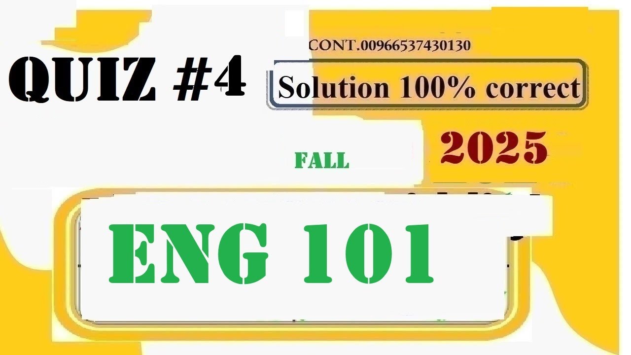 ENG 101 QUIZ 4  SOLUTION 2026