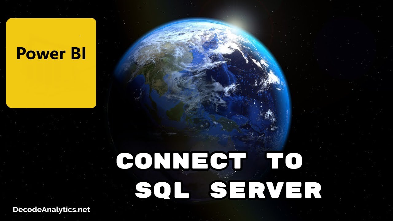 Power BI SQL Server Connection
