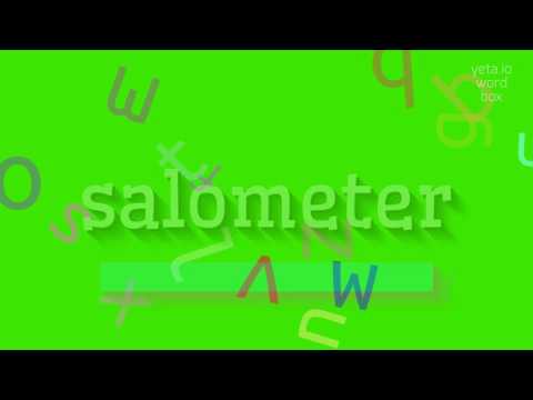 SALOMETER - HOW TO PRONOUNCE SALOMETER?