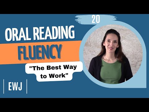 Oral Reading Fluency 20: "The Best Way to Work" - Vocabulary & Pronunciation