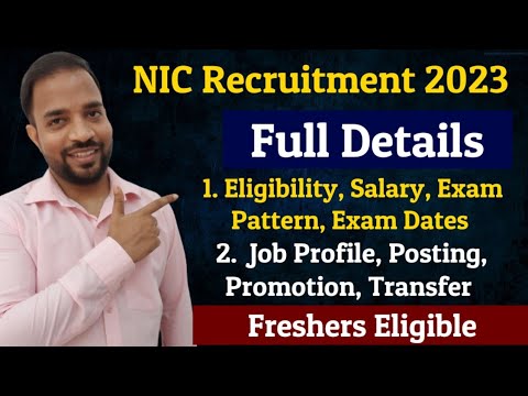 NIC Recruitment 2023, Eligibility, Job Profile, Promotion, Full Details
