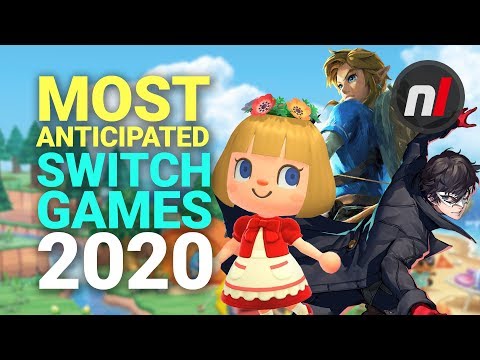 16 Most Anticipated Switch Games of 2020