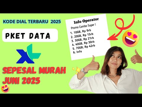 Cara Dapatkan Kuota Murah XL Dengan Kode Dial Terbaru JUNI 2025 | Kuota Murah XL Terbaru 2025 🔥