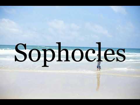 How To Pronounce Sophocles🌈🌈🌈🌈🌈🌈Pronunciation Of Sophocles
