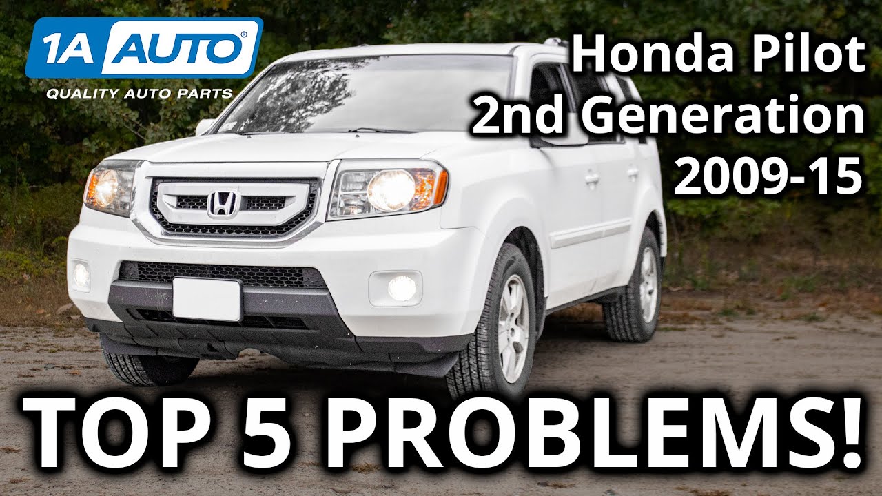 Top 5 Problems Honda Pilot SUV 2nd Generation 2009-15