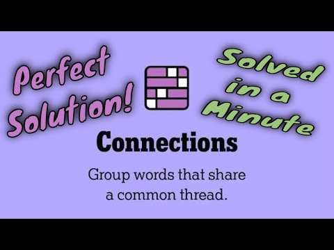 Connections NYT Word Game Todays Answers for May 25 2024 - NYTimes Connections 349 Answer 05/25/2024