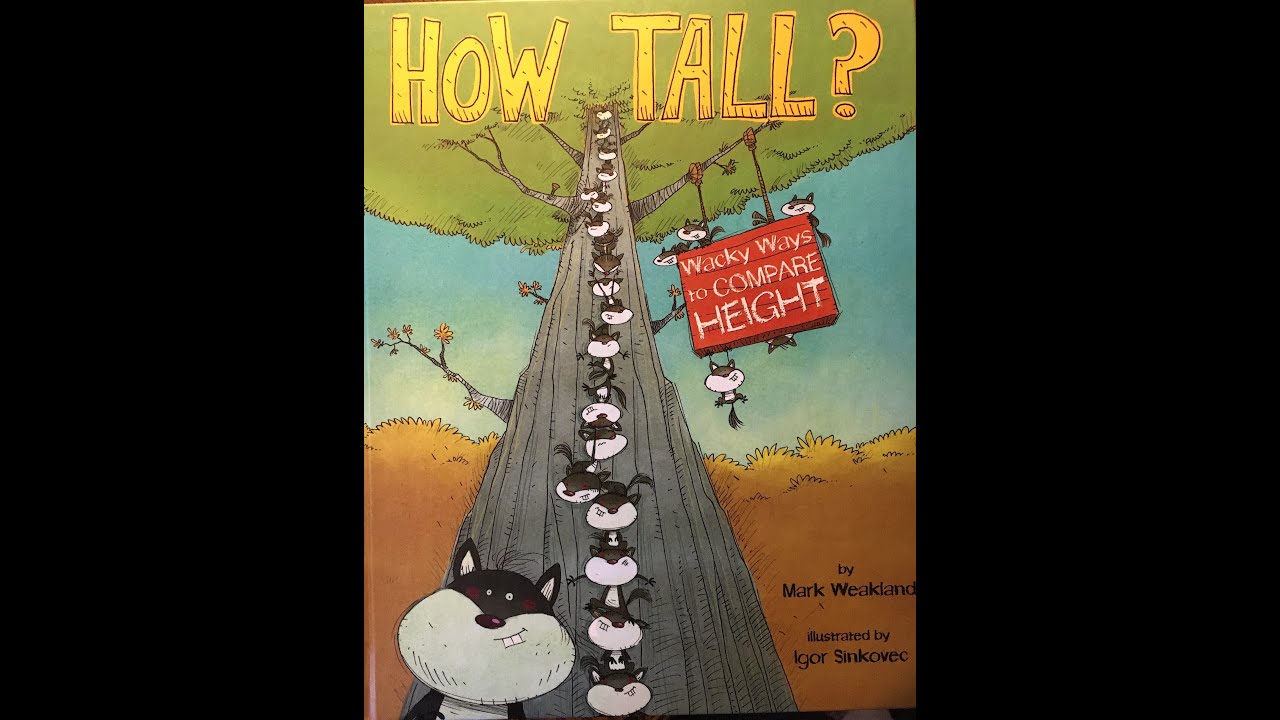 How Tall: Wacky Ways to Compare Height