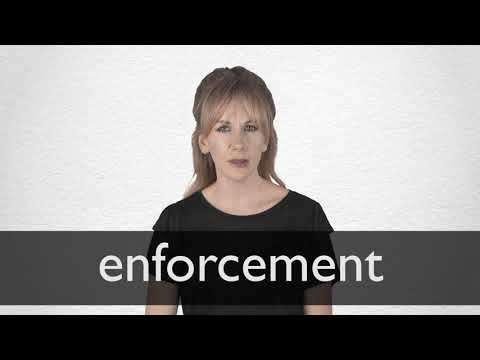 ENFORCEMENT 释义 | 柯林斯英语词典