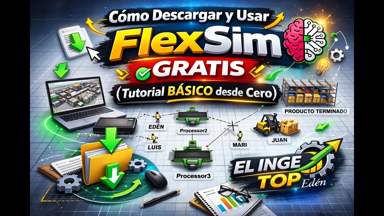 Cómo Descargar y Usar FlexSim Gratis (Tutorial BÁSICO desde Cero)