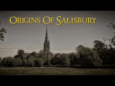 Origins of Salisbury (850,000 BC - 1300 AD)