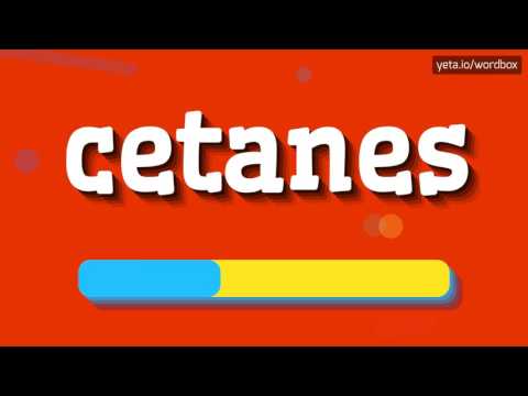 CETANES - HOW TO PRONOUNCE IT!?