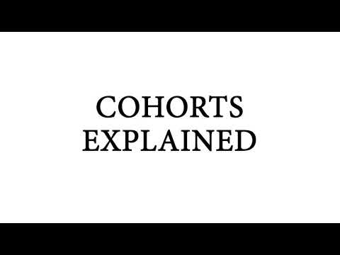 Cohorts Explained