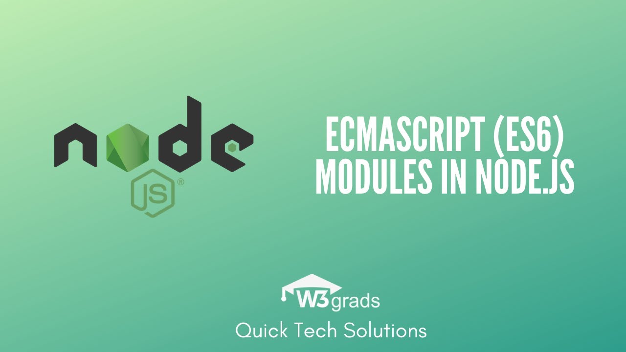 ES6 Module in Nodejs | ECMA Script Modules | Node.js Tutorial Series