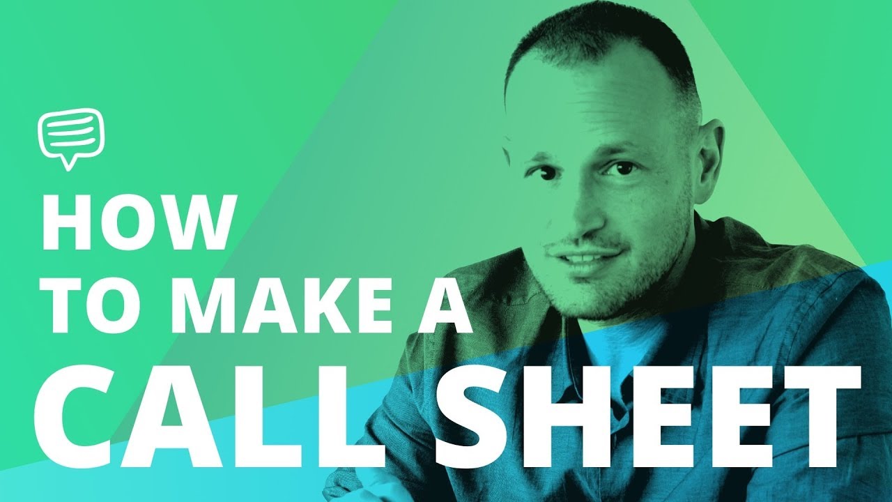 How to Make a Call Sheet: A Step-By-Step Walkthrough