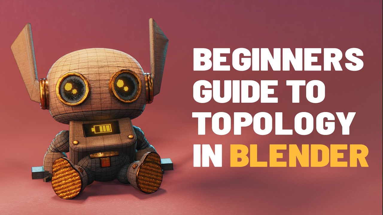 Absolute Beginner’s Guide to Topology in Blender +10 Easy Tips