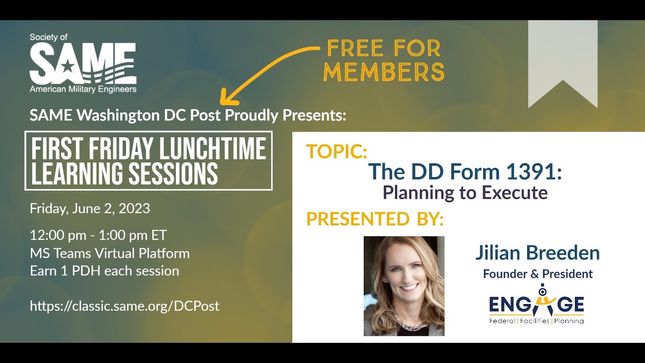 SAME DC - June 2, 2023 - First Friday - The DD Form 1391: Planning to Execute