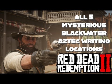 All 5 Mysterious Blackwater Aztec Writing Locations | Red Dead Redemption 2