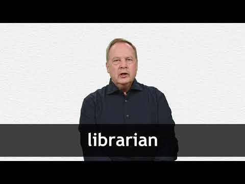 How to pronounce LIBRARIAN in American English