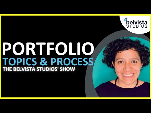 How to Create a Portfolio (topics, inclusions & process) | The Belvista Studios' Show