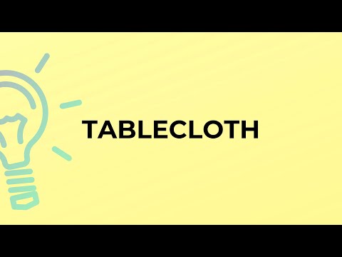 What is the meaning of the word TABLECLOTH?