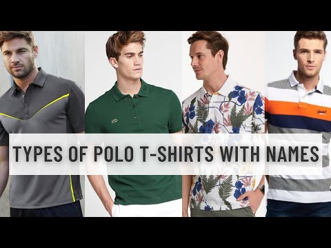 Types of Polo T-shirts for Men with Names