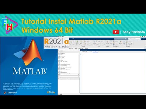 Tutorial Instal Software Matlab R2021a | Windows 64 Bit