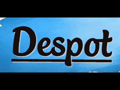 "Despot" | Word of the Day | Words To Use